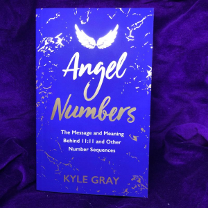Angel Numbers Book by Kyle Gray - Into the Mystic Shop